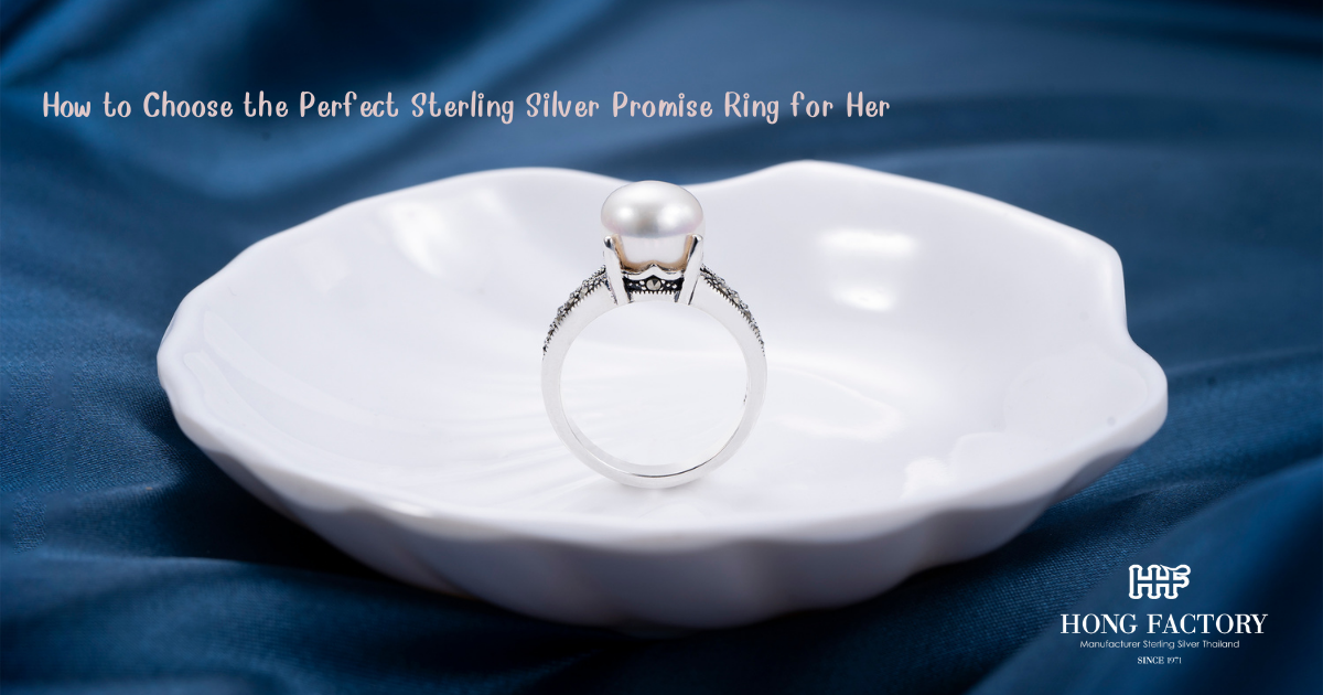 How to Choose the Perfect Sterling Silver Promise Ring for Her